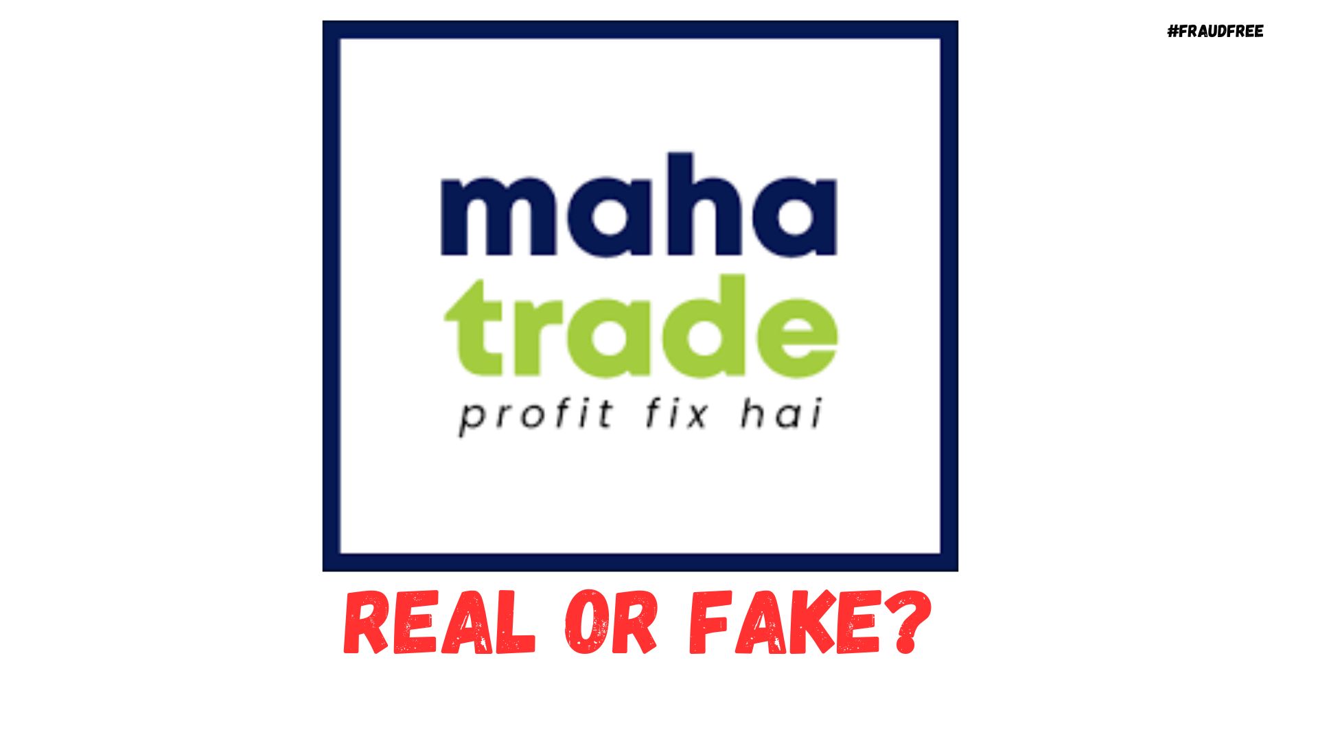 Is Maha Trade App Real or Fake | Red Flags, Ponzi Scheme