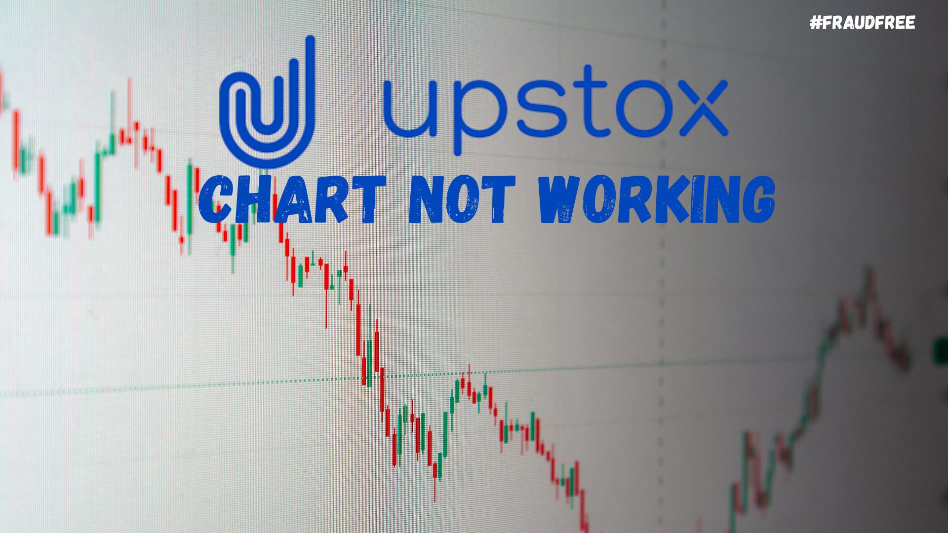 Upstox Chart Not Working | Problems, Issues