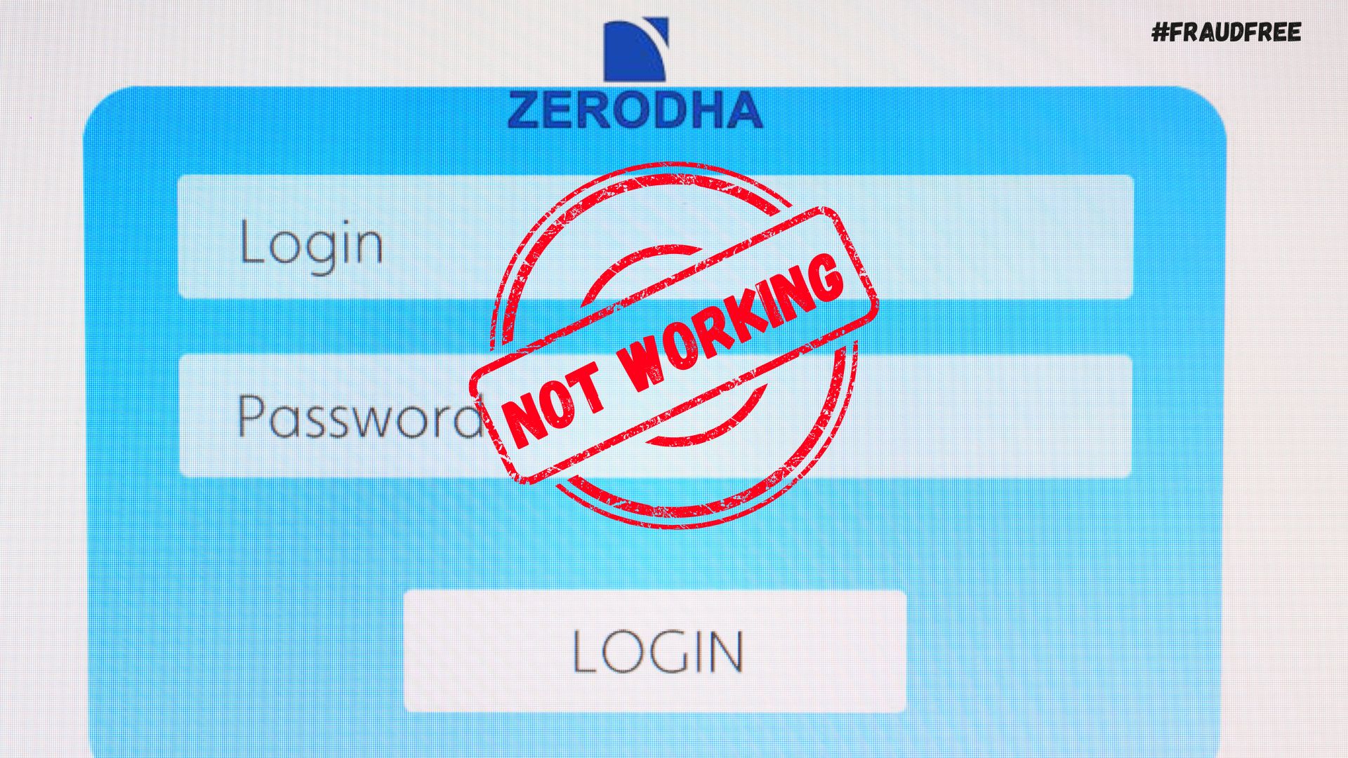 Zerodha Login Issues | Problems, Not Opening
